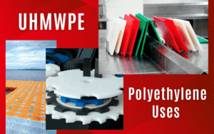 What are the Uses and Benefits of UHMWPE? | Plastic Online